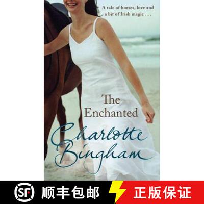 【3-4周达】The Enchanted : a wonderfully uplifting story of a special friendship that runs incredibly... [9780553817829]