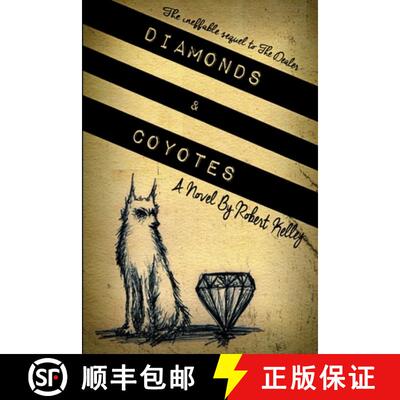 【3-4周达】Diamonds & Coyotes [9781329062429]