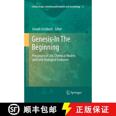 【3-4周达】Genesis - In The Beginning: Precursors of Life, Chemical Models and Early Biological Evolu... [9789401779395]