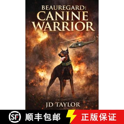 【3-4周达】Beauregard: Canine Warrior [9798890906625]