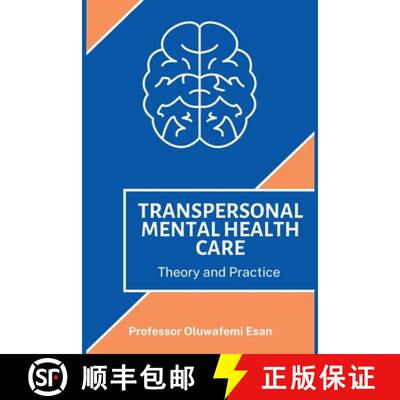 【3-4周达】Transpersonal Mental Health Care: Theory and Practice [9798230205579]