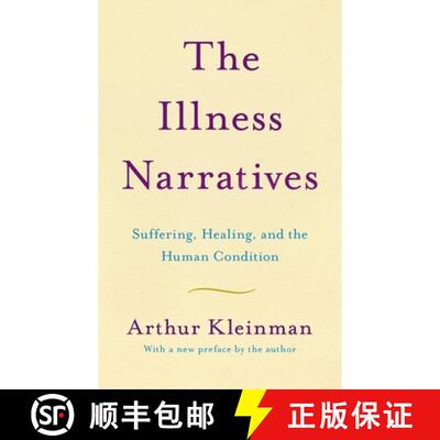 【3-4周达】The Illness Narratives: Suffering, Healing, and the Human Condition [9781541647121]