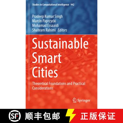 【3-4周达】Sustainable Smart Cities : Theoretical Foundations and Practical Considerations [9783031088179]