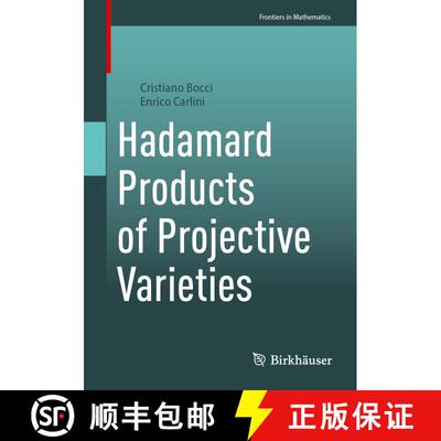 【3-4周达】Hadamard Products of Projective Varieties [9783031542626]
