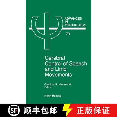 【3-4周达】精装 Cerebral Control of Speech and Limb Movements: Volume 70 [9780444884770]
