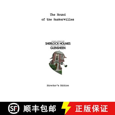 【3-4周达】Sherlock Holmes at Glensheen - DIRECTOR'S EDITION [9781312080133]