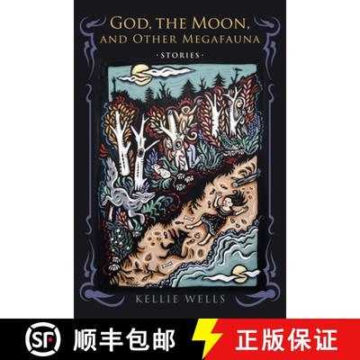 【3-4周达】God, the Moon, and Other Megafauna [9780268102265]