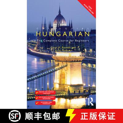【3-4周达】Colloquial Hungarian: The Complete Course for Beginners [9781138371811]