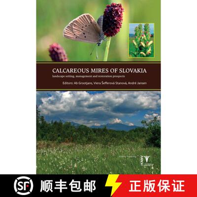 【3-4周达】精装 Calcareous Mires of Slovakia: Landscape Setting, Management and Restoration Prospects [9789050114417]