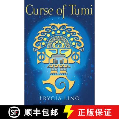 【3-4周达】The Curse of Tumi: Guardians of Machu Picchu Book Two [9781734956887]