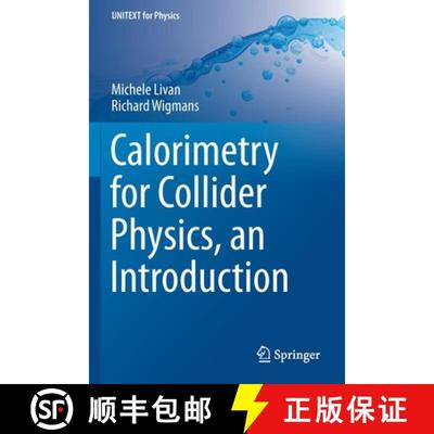 【3-4周达】Calorimetry for Collider Physics, an Introduction [9783030236557]