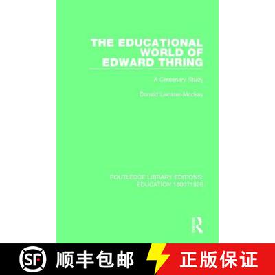 【3-4周达】The Educational World of Edward Thring : A Centenary Study [9781138215436]