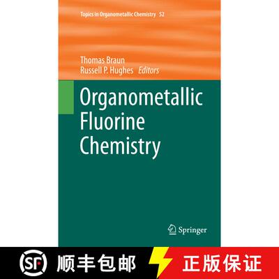 【3-4周达】Organometallic Fluorine Chemistry (Softcover reprint of the original 1st ed. 2015) [9783319358727]