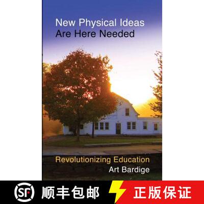 【3-4周达】New Physical Ideas Are Here Needed: Revolutionizing Education [9781430312574]