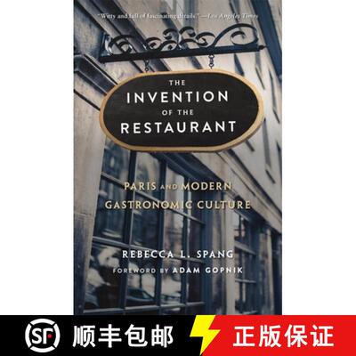 【3-4周达】The Invention of the Restaurant – Paris and Modern Gastronomic Culture, With a New Preface [9780674241770]