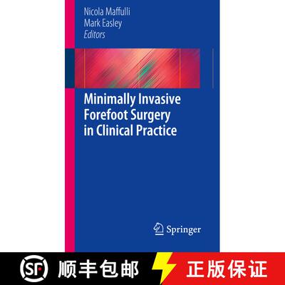 【3-4周达】Minimally Invasive Forefoot Surgery in Clinical Practice [9781447144885]