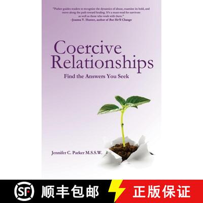 【3-4周达】Coercive Relationships: From Gaslighting and Coercive Control to Recovery, Healing, and Re... [9781684336678]