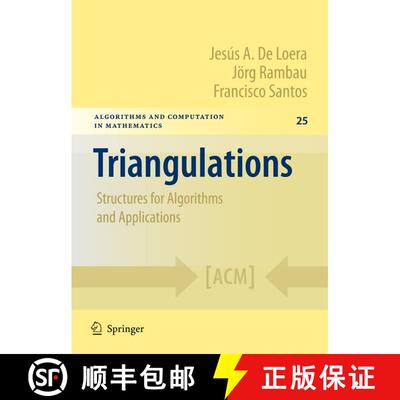 【3-4周达】Triangulations: Structures for Algorithms and Applications (Softcover reprint of the origi... [9783662502419]