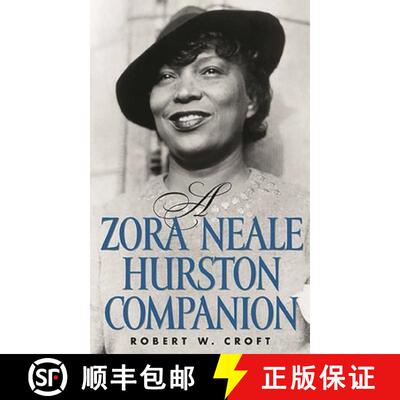 【3-4周达】精装 A Zora Neale Hurston Companion [9780313307072]