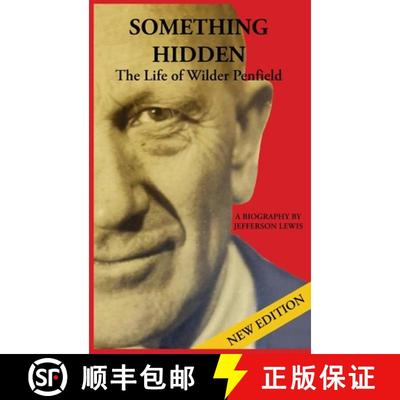 【3-4周达】Something Hidden: The Life of Wilder Penfield [9781069428219]
