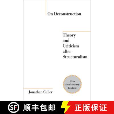 【3-4周达】On Deconstruction: Theory and Criticism after Structuralism [9780801474057]