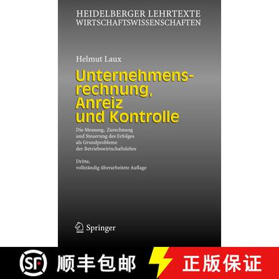 【3-4周达】Unternehmensrechnung, Anreiz und Kontrolle : Die Messung, Zurechnung und Steuerung des Erf... [9783540258919]