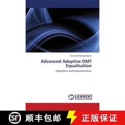 预订 Advanced Adaptive DMT Equalisation [9783844330212]