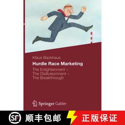 【3-4周达】Hurdle Race Marketing: The Enlightenment - The Disillusionment - The Breakthrough (Softcov... [9783658140861]