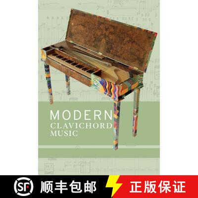 【3-4周达】Modern Clavichord Music [9781914934933]