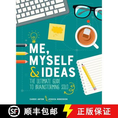 【3-4周达】Me, Myself & Ideas : The Ultimate Guide to Brainstorming Solo [9781449496289]