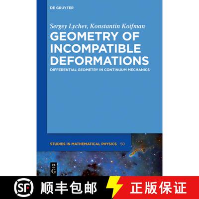 【3-4周达】精装 Geometry of Incompatible Deformations – Differential Geometry in Continuum Mechanics [9783110562019]