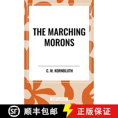 【3-4周达】The Marching Morons [9798880917808]
