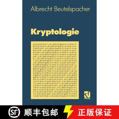 【3-4周达】Kryptologie: Eine Einführung in die Wissenschaft vom Verschlüsseln, Verbergen und Verhei... [9783528189907]