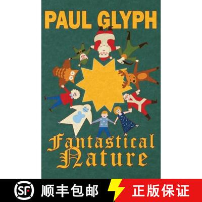 【3-4周达】Fantastical Nature: A Family Tale with Complications [9798994225400]