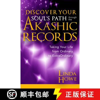【3-4周达】Discover Your Soul's Path Through the Akashic Records: Taking Your Life from Ordinary to E... [9781401946135]