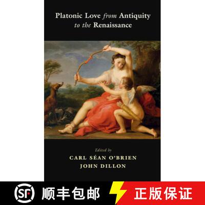 【3-4周达】精装 Platonic Love from Antiquity to the Renaissance [9781108423229]
