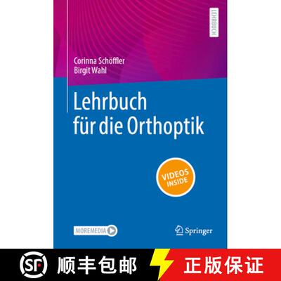 【3-4周达】Lehrbuch fuer die Orthoptik [9783662713532]