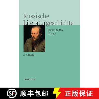 【3-4周达】Russische Literaturgeschichte (2., aktualisierte und erweiterte Auflage) (2., aktualisiert... [9783476024046]