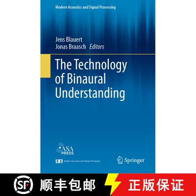 【3-4周达】The Technology of Binaural Understanding (1st ed. 2020) (1st ed. 2020) (1st ed. 2020) (1st... [9783030003852]