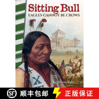 【3-4周达】Sitting Bull: Eagles Cannot Be Crows [9781493838004]