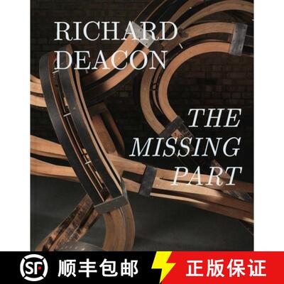 Richard Deacon: The Missing Part: Retrospective [9783865607935]