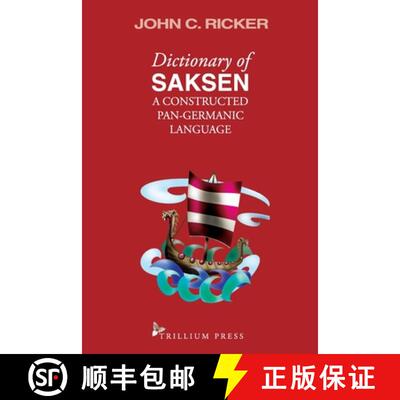 【3-4周达】Dictionary of Saksen: a constructed Pan-Germanic language [9780578596617]