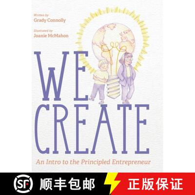 【3-4周达】精装 We Create: An Intro to the Principled Entrepreneur [9781643889009]