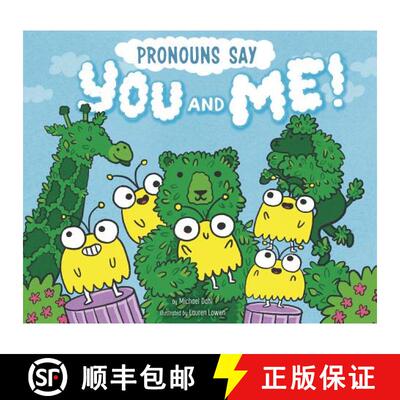 预订 Pronouns Say you and Me! [9781515840978]