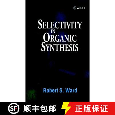 【3-4周达】精装 Selectivity In Organic Synthesis [Wiley化学化工] [9780471987789]
