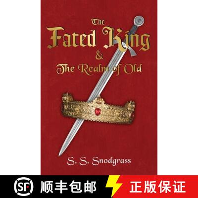 【3-4周达】The Fated King: & The Realm of Old [9781662908484]