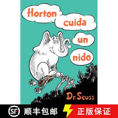 【3-4周达】精装 Horton cuida un nido (Horton Hatches the Egg Spanish Edition) [9780593122945]