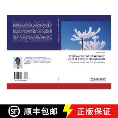 预订 Empowerment of Women: Untold Story in Bangladesh [9783659883682]