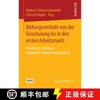 【3-4周达】Bildungsverläufe von der Einschulung bis in den ersten Arbeitsmarkt : Theoretische Ansät... [9783658169800]