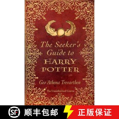 【3-4周达】The Seeker's Guide to Harry Potter: The Unauthorized Course [9781846940934]